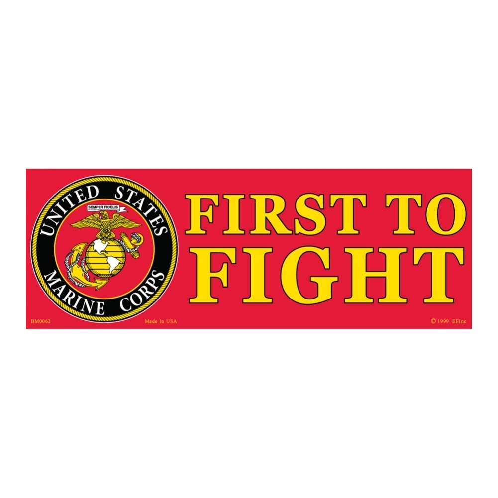 USMC First To Fight Bumper Sticker - Devil Dog Depot
